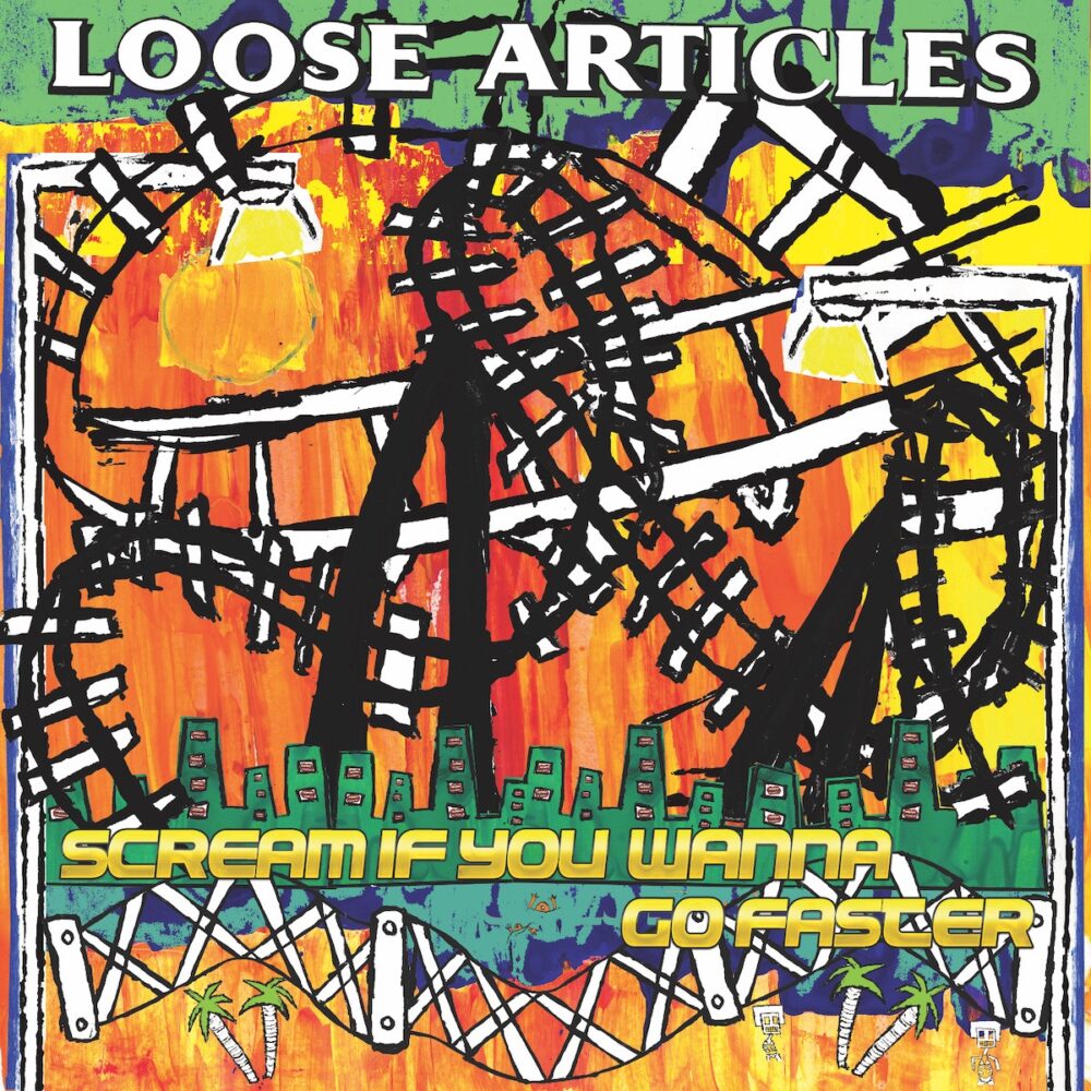 DEBUT ALBUM REVIEW: Scream If You Wanna Go Faster by Loose Articles ...